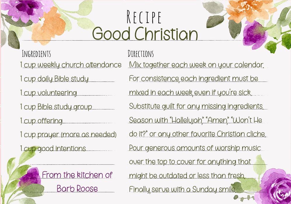 Tearing Up My “Good” Christian Recipe Card – GOODlife Magazine